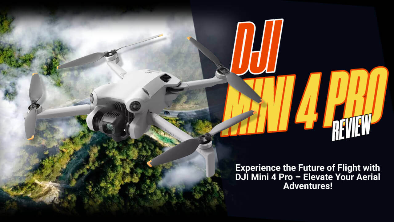 Soar Above the Rest - DJI Mini 4 Pro: Review